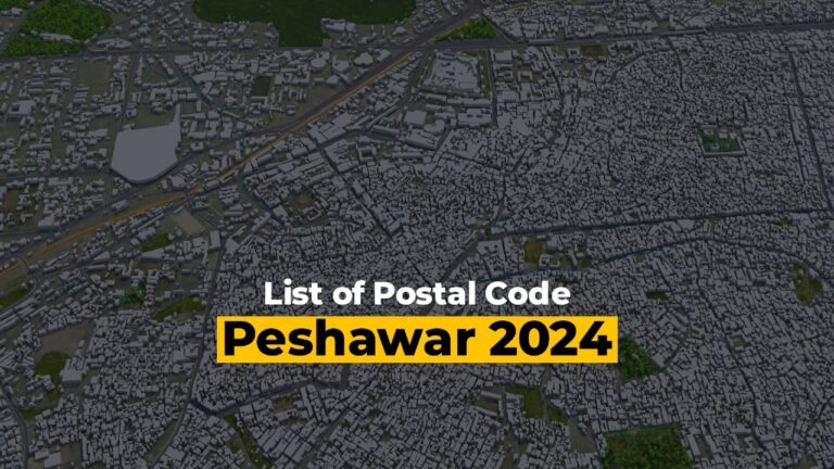 List of Postal Code Peshawar 2025 - Economy.pk
